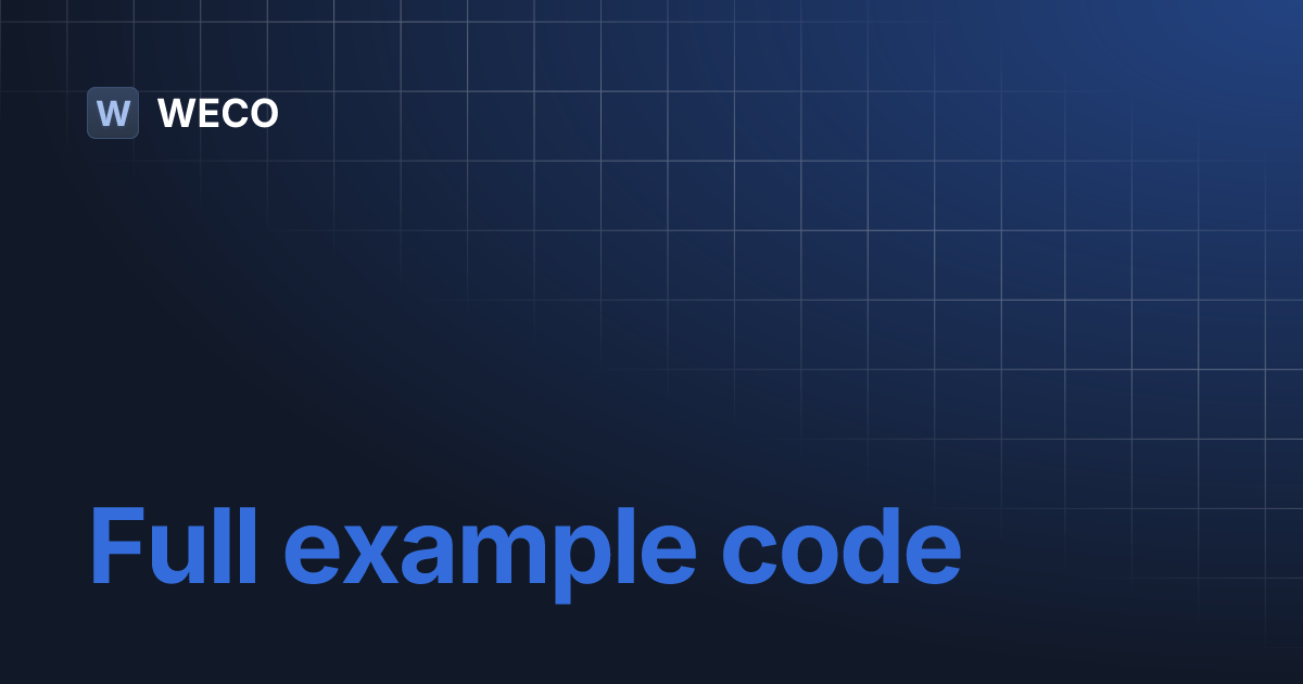 Full example code | WECO